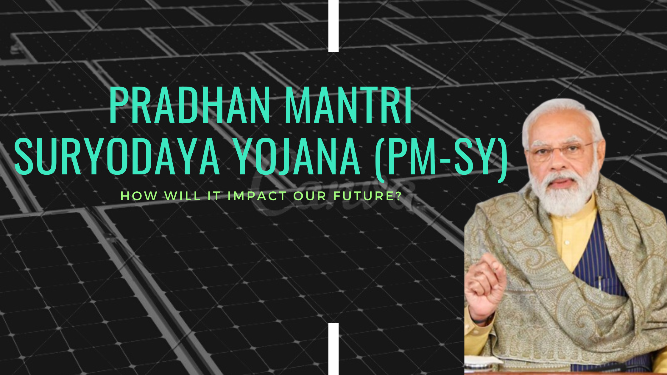 Pradhan Mantri Narendra Modi's Suryodaya Yojana: A Step Towards a ...